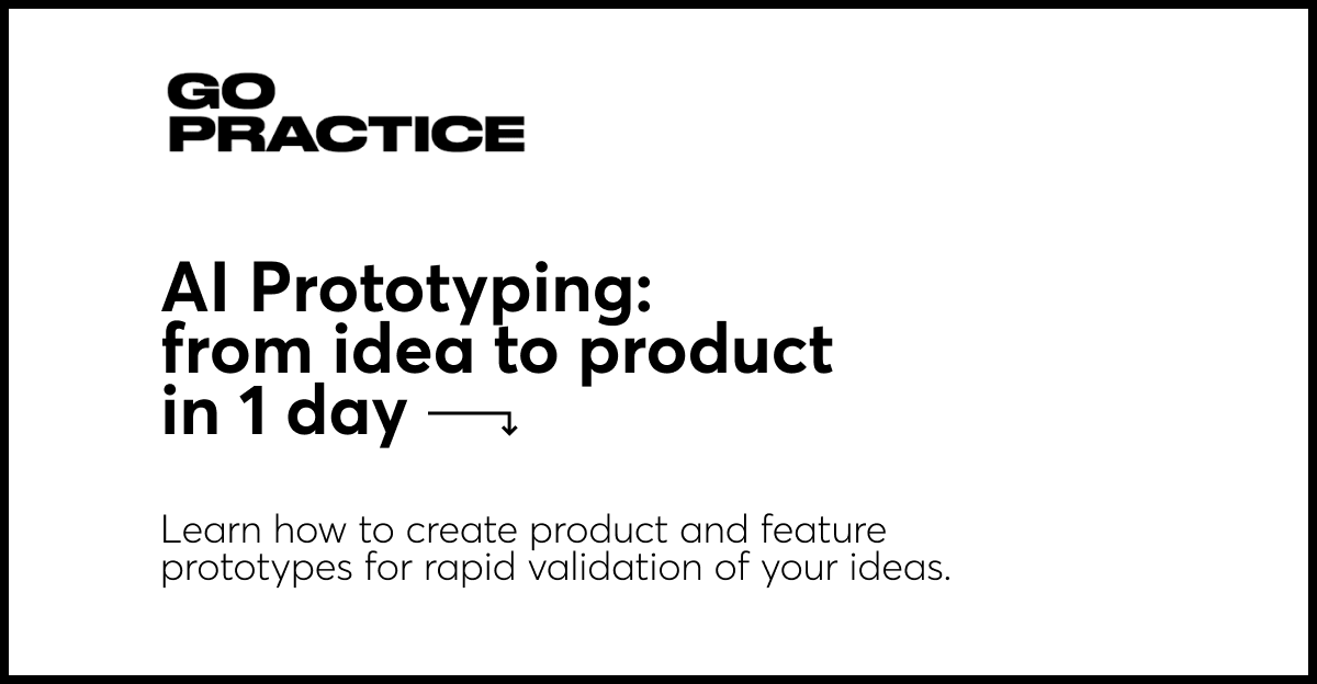 ᐈ AI Prototyping Course – GoPractice